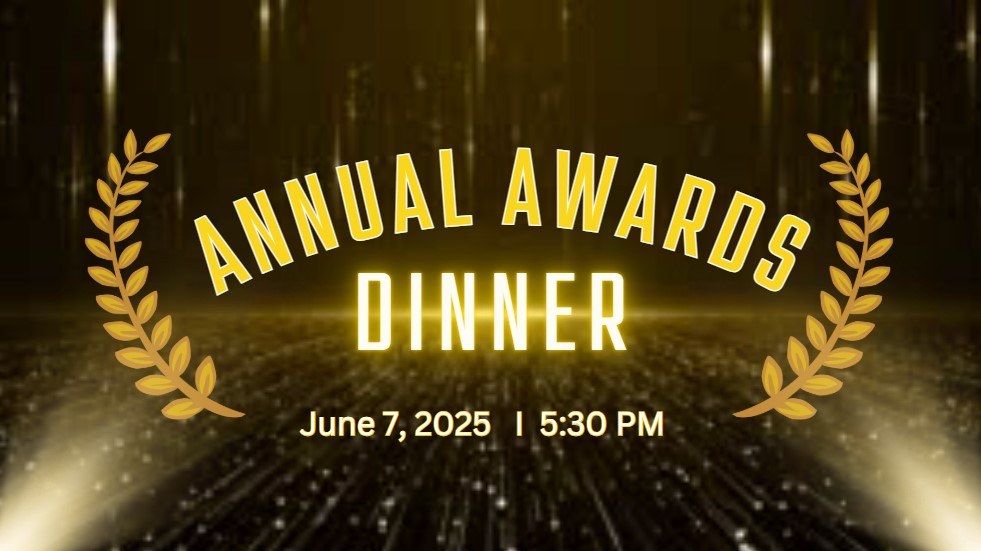 Annual Awards Dinner 2025-Mandatory Training